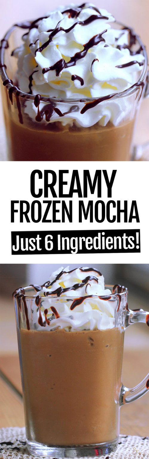 Creamy Blended Frozen Mocha - Just 6 Ingredients!